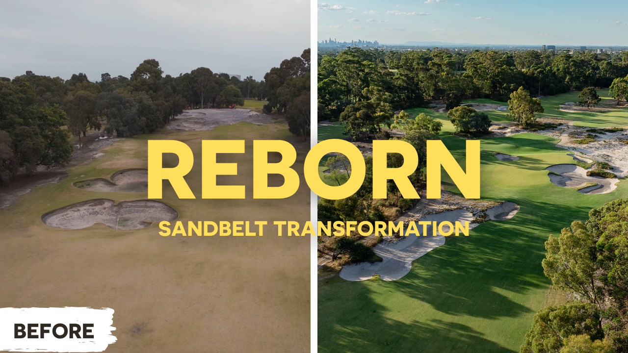 Huntingdale Golf Club Reborn - Inside the Melbourne Sandbelt’s Newest